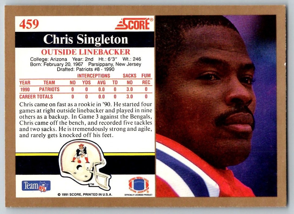 1991 SCORE CHRIS SINGLETON NEW ENGLAND PATRIOTS #459 | eBay