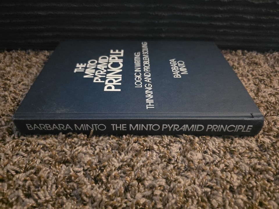 The Minto Pyramid Principle: Logic in - Hardcover, by Minto Barbara ...