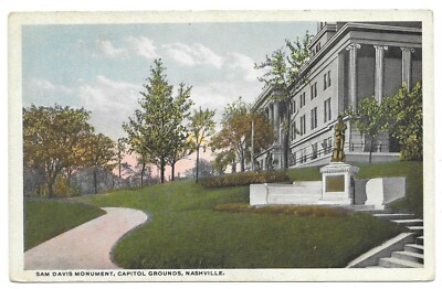 SAM DAVIS MONUMENT Capitol Grounds Nashville TN POSTCARD 1913 Curt ...