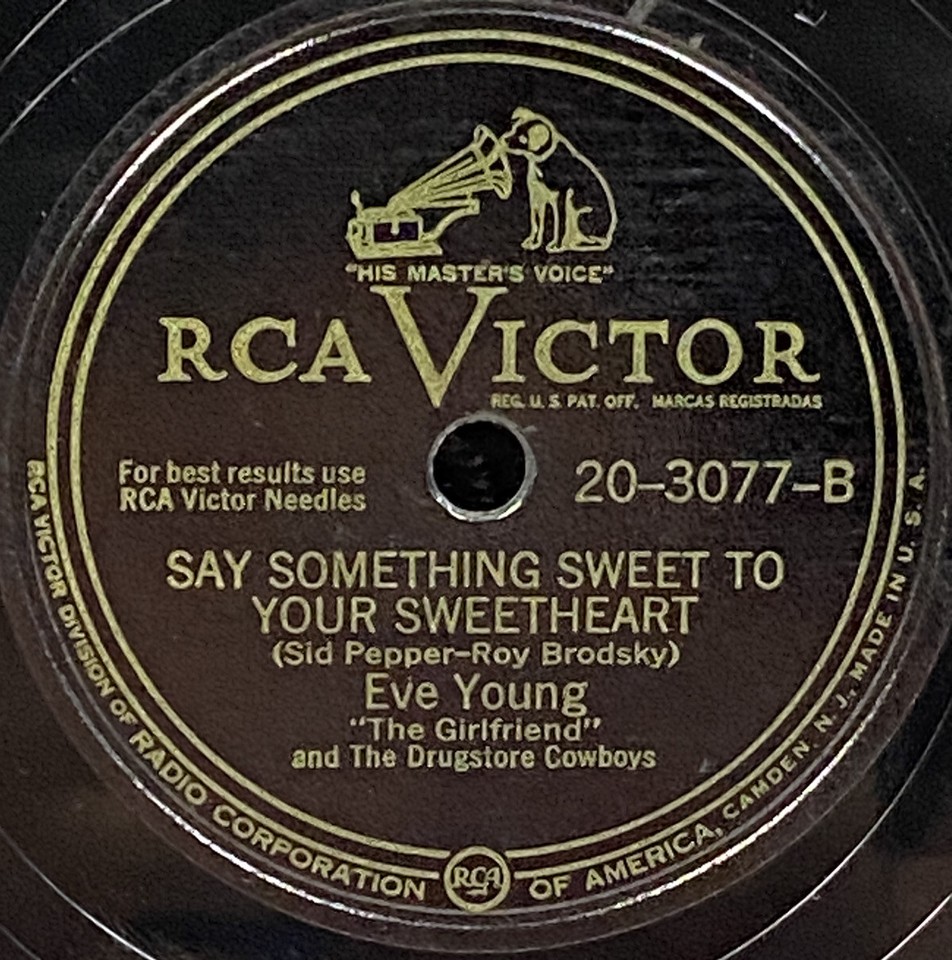 Eve Young Cuanto Le Gusta/Say Something Sweet To Your Sweetheart 78 RPM ...