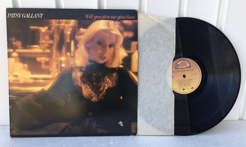 Patsy Gallant - WILL YOU GIVE ME YOUR LOVE ️ 1977 LP Attic Records LAT-1037 | eBay