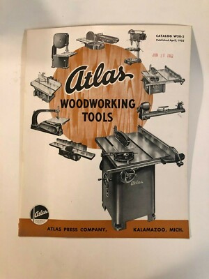 Atlas Woodworking Tools Original 1952 Book of Saws Planer Motor Grinder ...