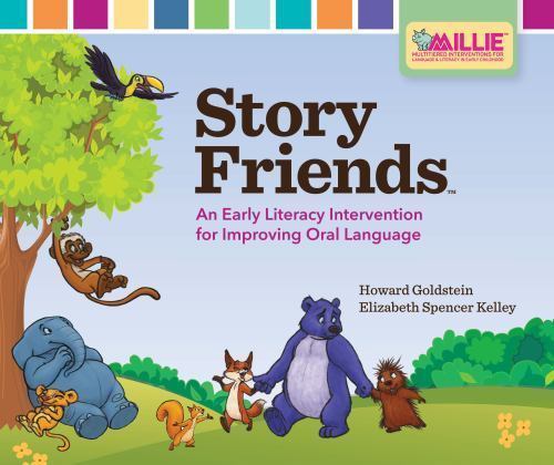 Story Friends : An Early Literacy Intervention for Improving Oral ...