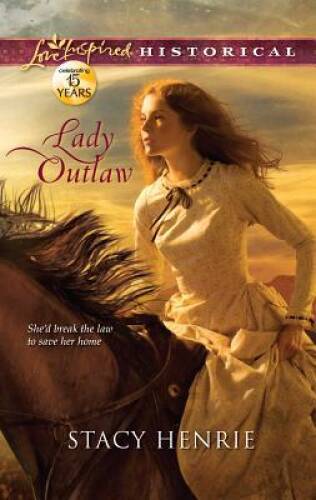Lady Outlaw (Love Inspired Historical) - Mass Market Paperback ...