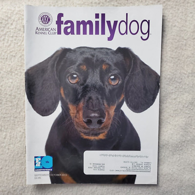 SEPTEMBER / OCTOBER 2013 AMERICA KENNEL CLUB "FAMILY DOG" MAGAZINE LOOK ...
