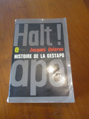 Jacques Delarue Halt Gestapo Histoire de la gestapo ww2 1971 | eBay