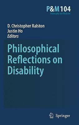 Philosophical Reflections on Disability by D. Christopher Ralston ...