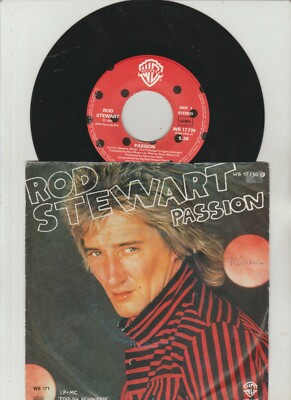 Rod Stewart - Passion (1980) Vinyl 7` inch Single . | eBay.de