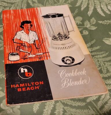 Vtg 60's Hamilton Beach Cookbook Blender Recipe Instructions Book ...