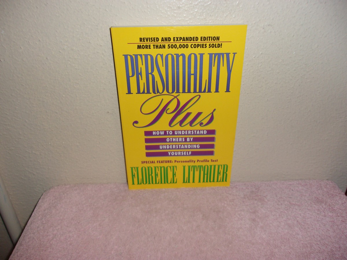 Free Personality Test Florence Littauer Personality Plus Summary, PDF,