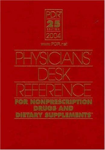 PDR for Nonprescription Drugs and Dietary Supplements by PDR Staff ...