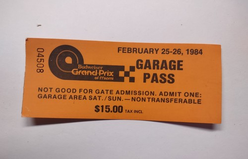 Budweiser Grand Prix Miami 1984 Garage Pass Ticket Stub Indy Car | eBay