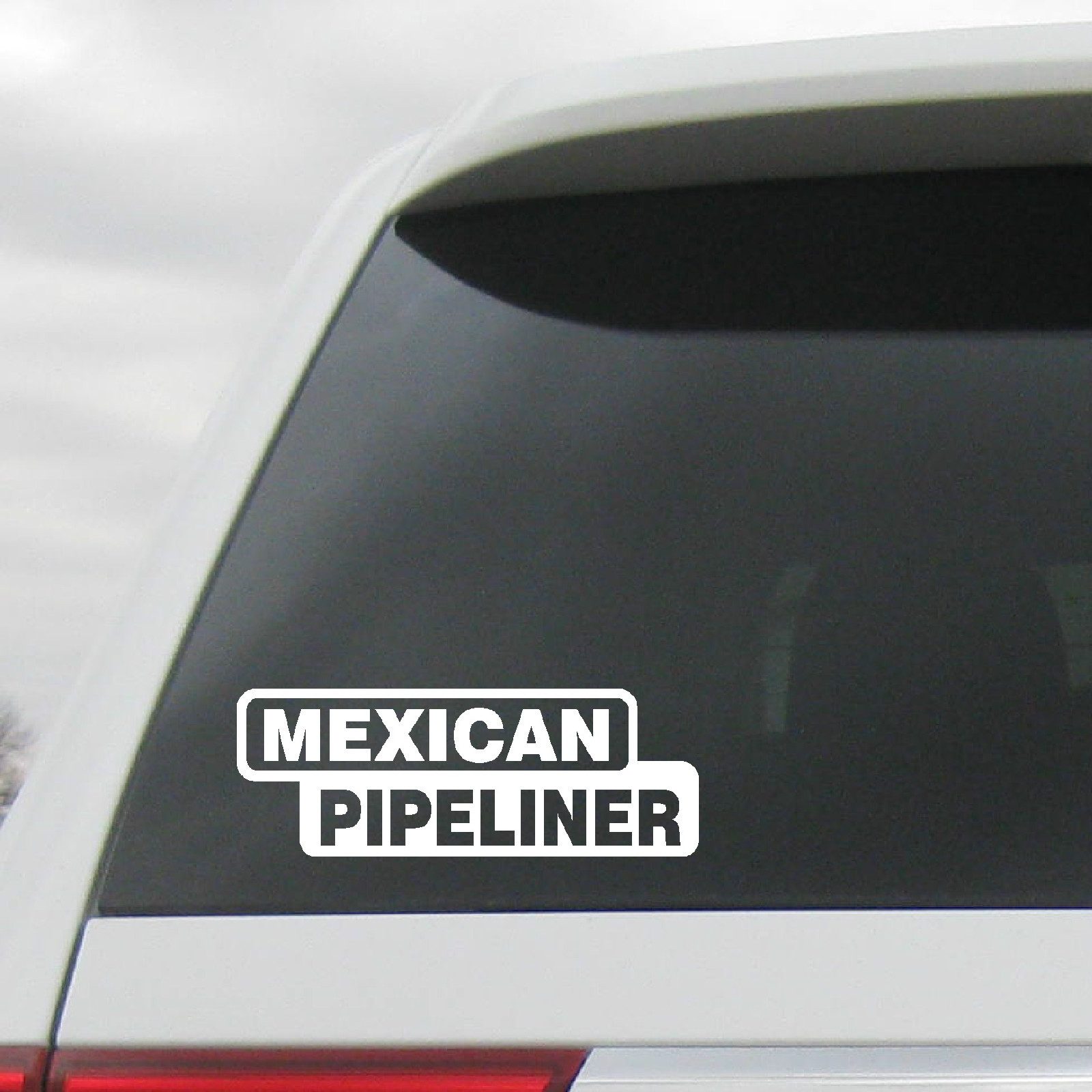MEXICAN PIPELINER PIPE LINER MEXICO DECAL STICKER OIL GAS | eBay