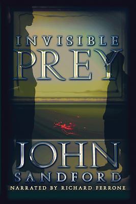 Prey (Sandford) Ser.: Invisible Prey by John Sandford (2007, Compact Disc, Unabridged edition ...