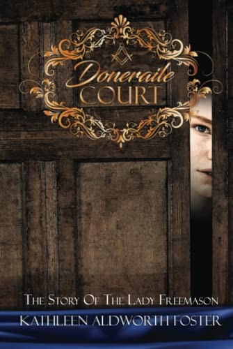 Doneraile Court: The Story of the Lady Freemason by Kathleen Aldworth ...