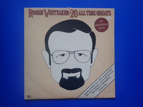 20 All Time Greats - Roger Whittaker VINYL LP ALBUM 1979 POLYDOR REC ...