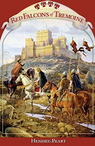 RED FALCONS OF TREMOINE (LIVING HISTORY LIBRARY (BETHLEHEM By Hendry ...