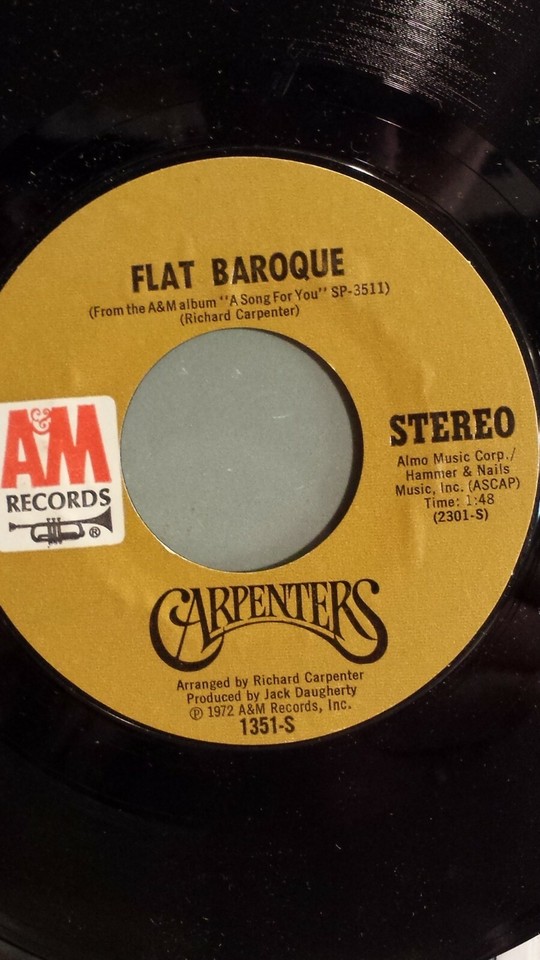 THE CARPENTERS 45 RPM - "It's Going to Take Some Time" "Flat Baroque ...