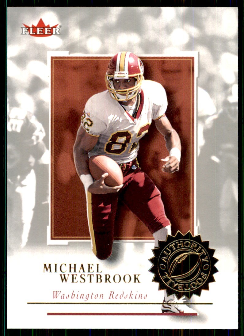 2001 Fleer Authority Michael Westbrook Washington Redskins #46 NFL ...