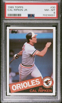 1985 TOPPS #30 CAL RIPKEN JR. PSA 8 NM - MT CENTERED CARD | eBay
