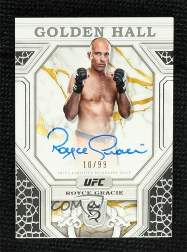 2024 Topps Royalty UFC Golden Hall Auto /99 Royce Gracie #GH-RG Auto | eBay
