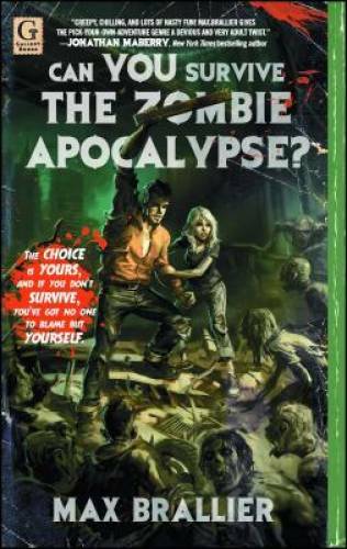 Can You Survive the Zombie Apocalypse? - Paperback By Brallier, Max ...