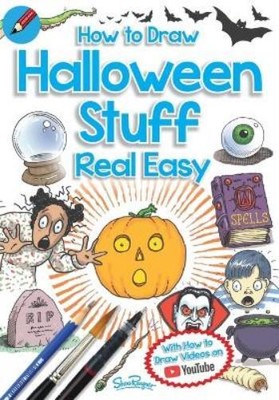 Shoo Rayner How to Draw Halloween Stuff Real Easy (Paperback) (UK ...