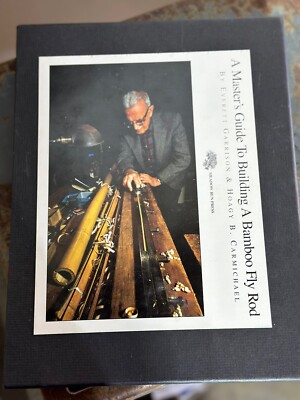 A Master's Guide To Building A Bamboo Fly Rod Everett Garrison Hoagy ...
