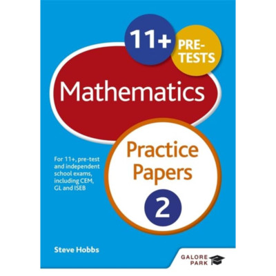 11+ Maths Practice Papers 2: for 11+, Pre-Test and Independent School ...