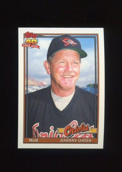 1991 TOPPS TRADED TIFFANY #85T JOHNNY OATES BALTIMORE ORIOLES MANAGER ...