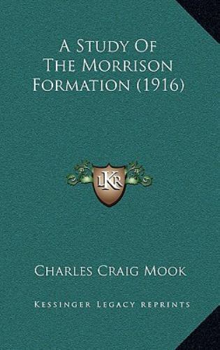 Study of the Morrison Formation by Charles Craig Mook (2010, Trade ...