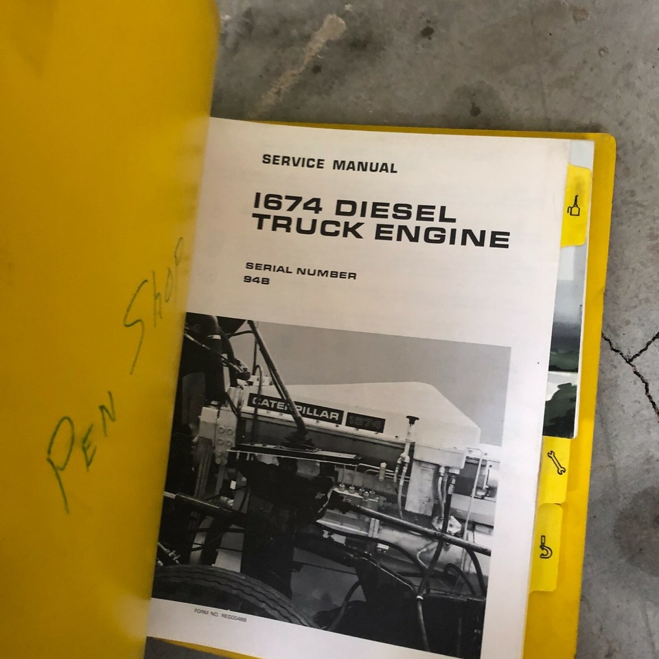 CATERPILLAR CAT 1674 TRUCK ENGINE SERVICE MANUAL S/N 94B | eBay