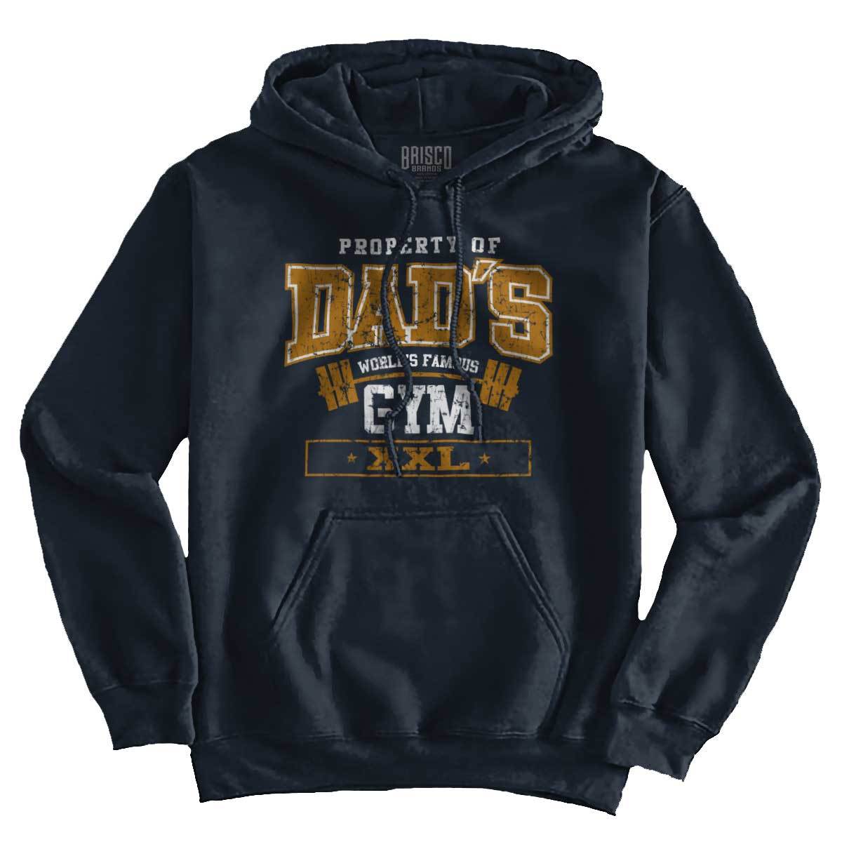 Property of Dad's World's Famous Gym Workout Mens Hooded Sweatshirts ...