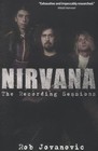 Nirvana: The Recording Sessions, book, Jovanovic, Rob, Very Good, 2012 ...