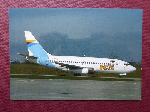 CARTE POSTALE AVIATION POST CARD ICS BOEING 737-200 F-GFVJ ORLY PI 638 ...