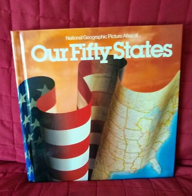 National Geographic OUR FIFTY STATES Hardcover Book 1991 First Edition ...