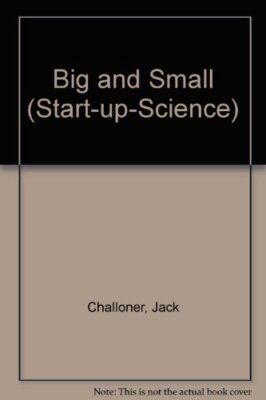 Big and Small By Jack Challoner | eBay