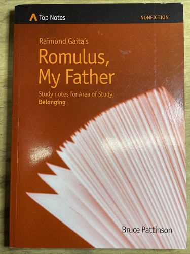Romulus My Father: HSC Study Notes for Area of Study: Belonging by ...