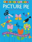 Ed Emberley's Picture Pie by Emberley, Ed 9780316789820 | eBay