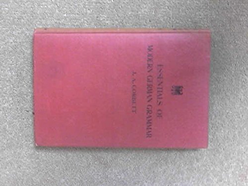 Essentials of Modern German Grammar by Corbett, J.A. Hardback Book The ...