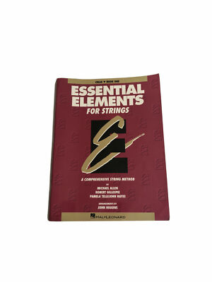 Essential Elements for Strings : Cello Bk. 1 by Michael Allen and ...