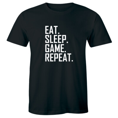 Eat Sleep Game Repeat Men's T-Shirt Funny Gamer Gift Tee | eBay