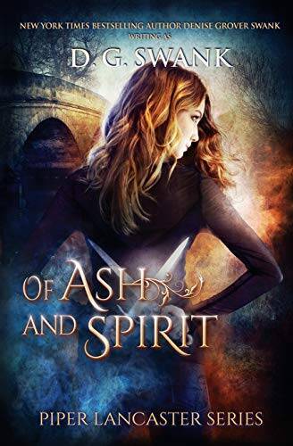 Of Ash and Spirit: Piper Lancaster Series 1 - Paperback - VERY GOOD ...