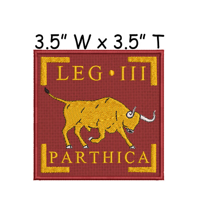 LEG III Parthica Roman Army Legion Crest Patch Embroidered Iron-on ...