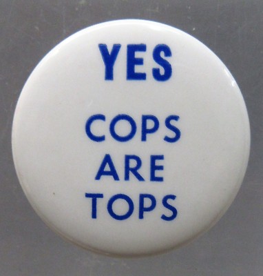 YES COPS ARE TOPS 1.25" police law enforcement pinback button ^ | eBay