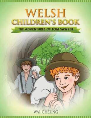 Welsh Children's Book: The Adventures Of Tom Sawyer 9781547238484| eBay
