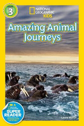 National Geographic Kids Readers: Great Migrations Amazing Animal ...