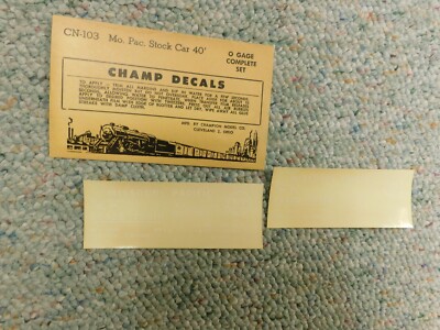 Champ decals O Gauge CN-103 Missouri Pacific Mo Pac stock car 40' H201 ...