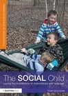 The Social Child: Laying the foundations of relationships and language by Buchan 9780415523431| eBay