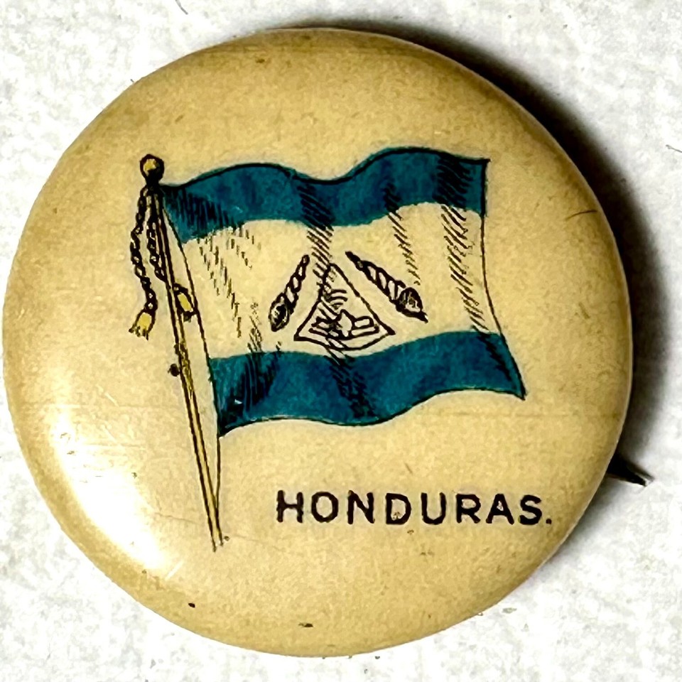 1896 HONDURAS Flag Sweet Caporal 7/8" Celluloid Advertising Pinback Q157 | eBay